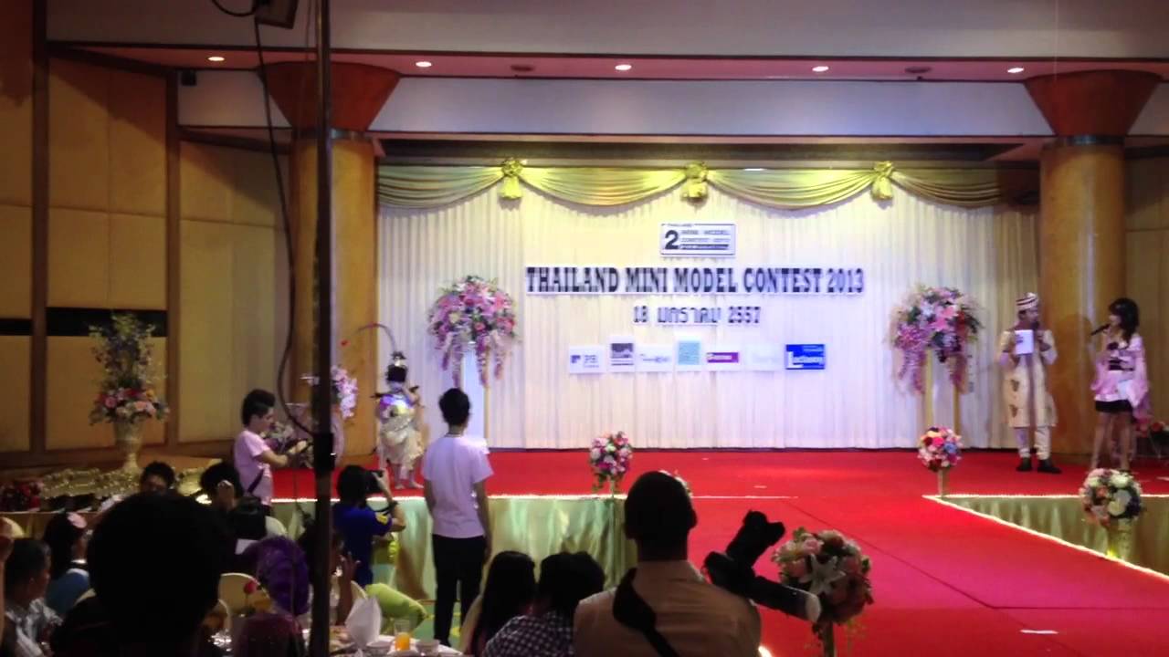 น้องใจดี ร่วมประกวด Thailand mini model contest 2013 - YouTube