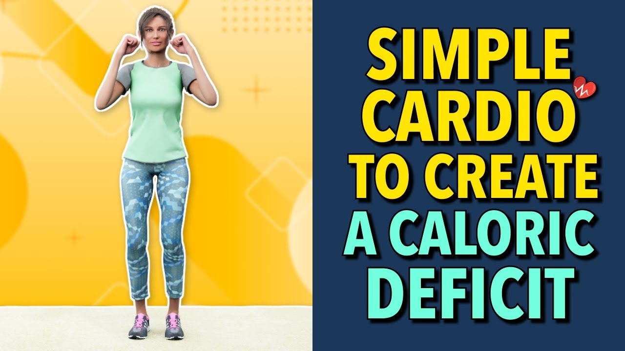 SIMPLE 30-MINUTE CARDIO WORKOUT TO CREATE A CALORIC DEFICIT - YouTube