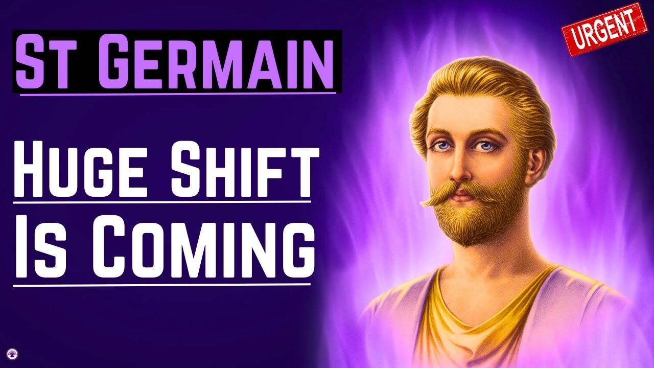 St Germain | Huge Shift Is Coming - YouTube
