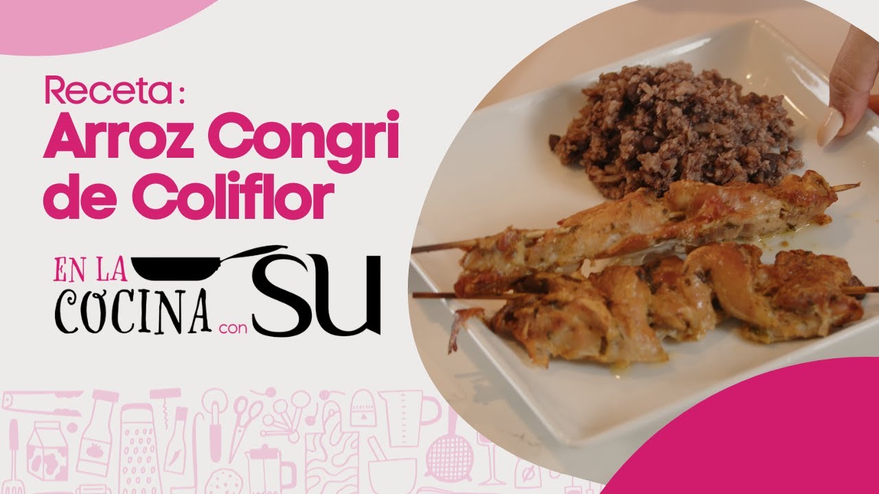 2-En la Cocina con SU: Arroz Congri de Coliflor - YouTube