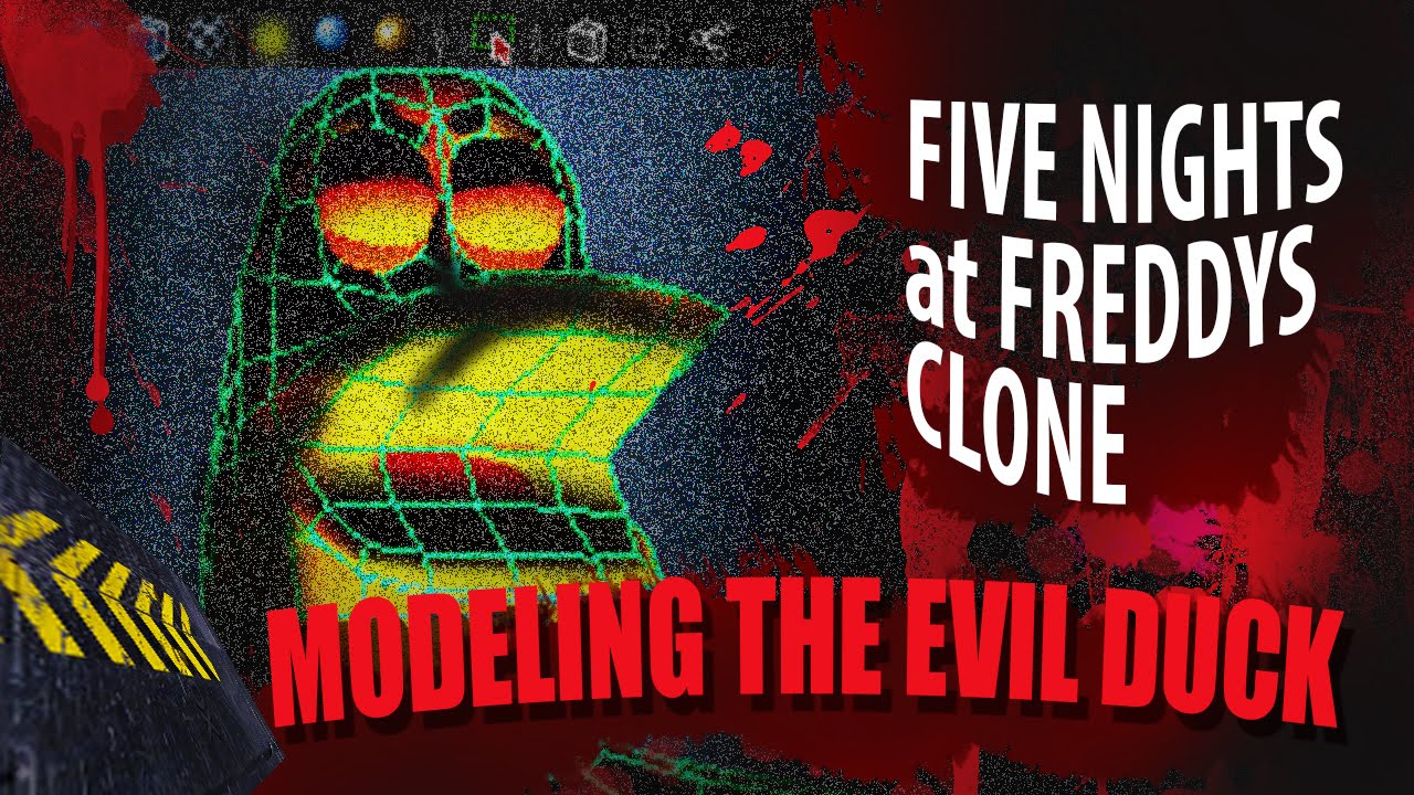 Five Nights at Freddy's Clone - Modeling the Evil Duck - YouTube