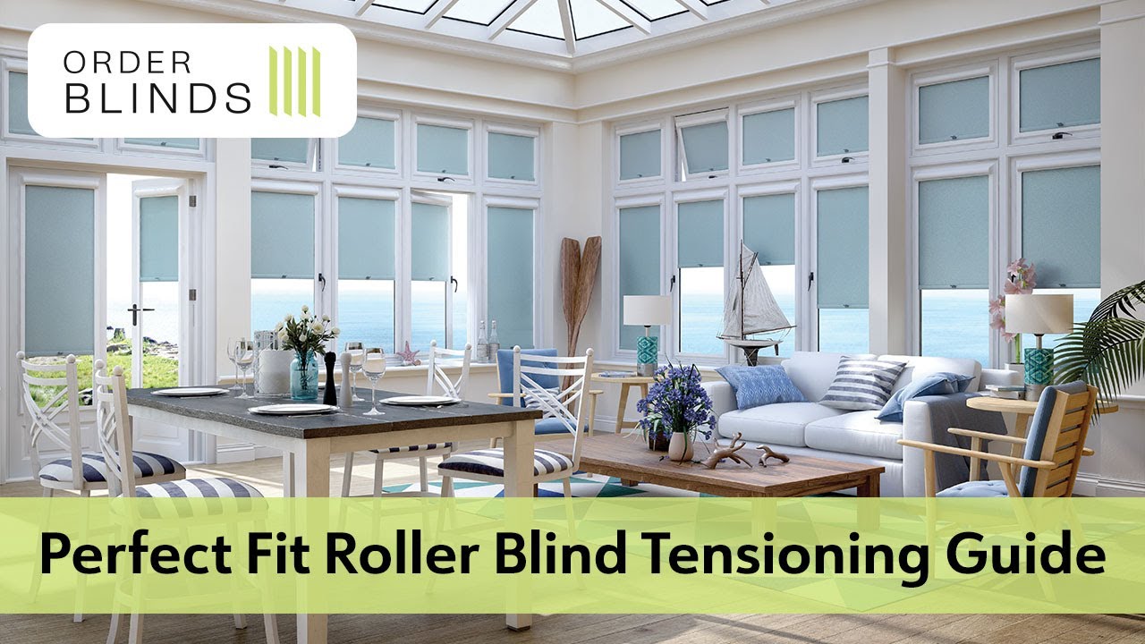 Perfect Fit Roller Blind Tensioning Guide | Order Blinds Online Ltd ...