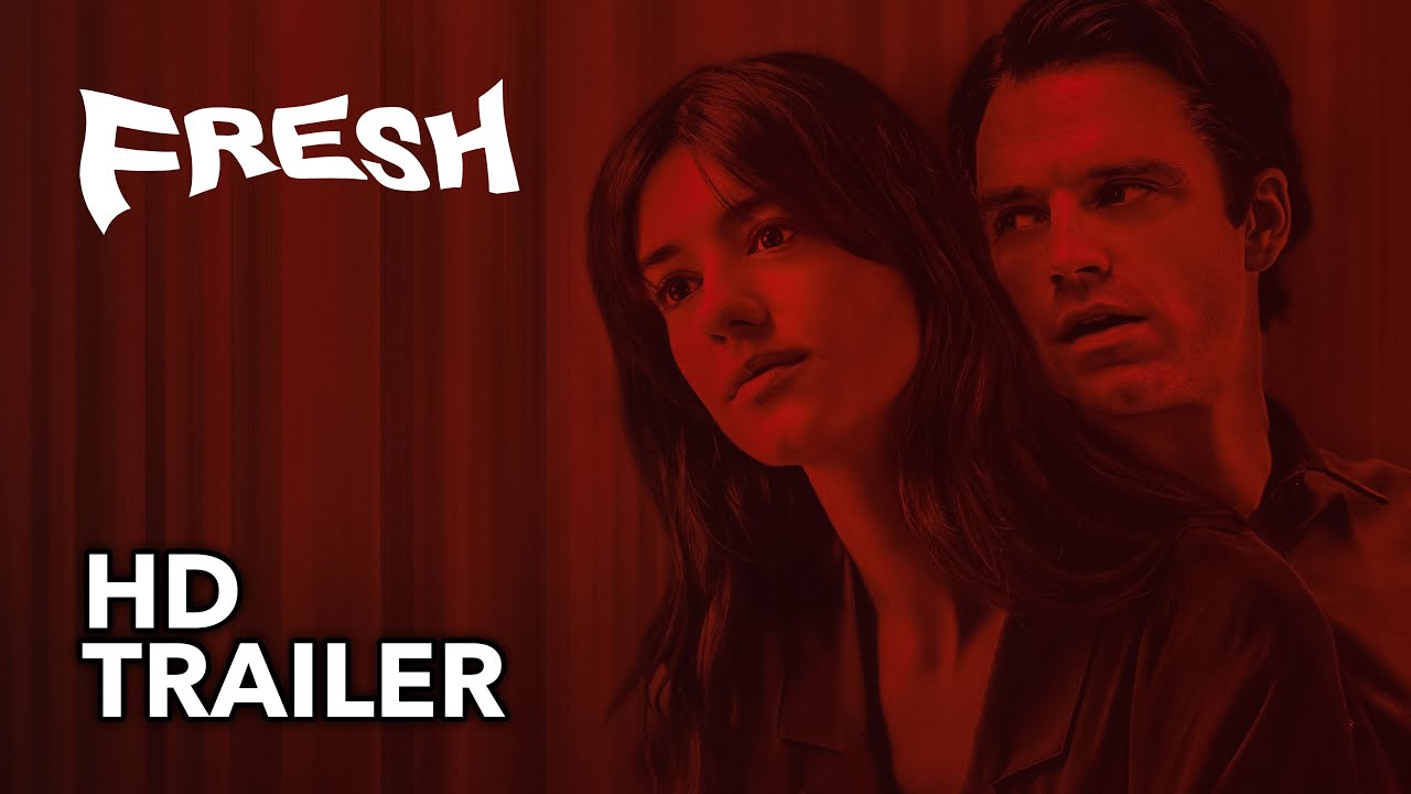 FRESH (2022) - Official Trailer [HD] - YouTube