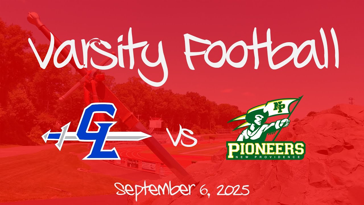 Varsity Football: GL vs New Providence 9-6-2025 - YouTube