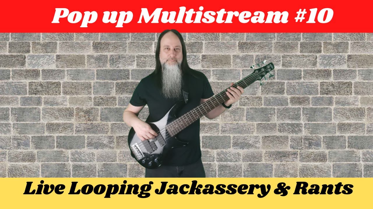G.K. Mack Live Looping Jackassery & Rants Pop up Multistream #10 # ...