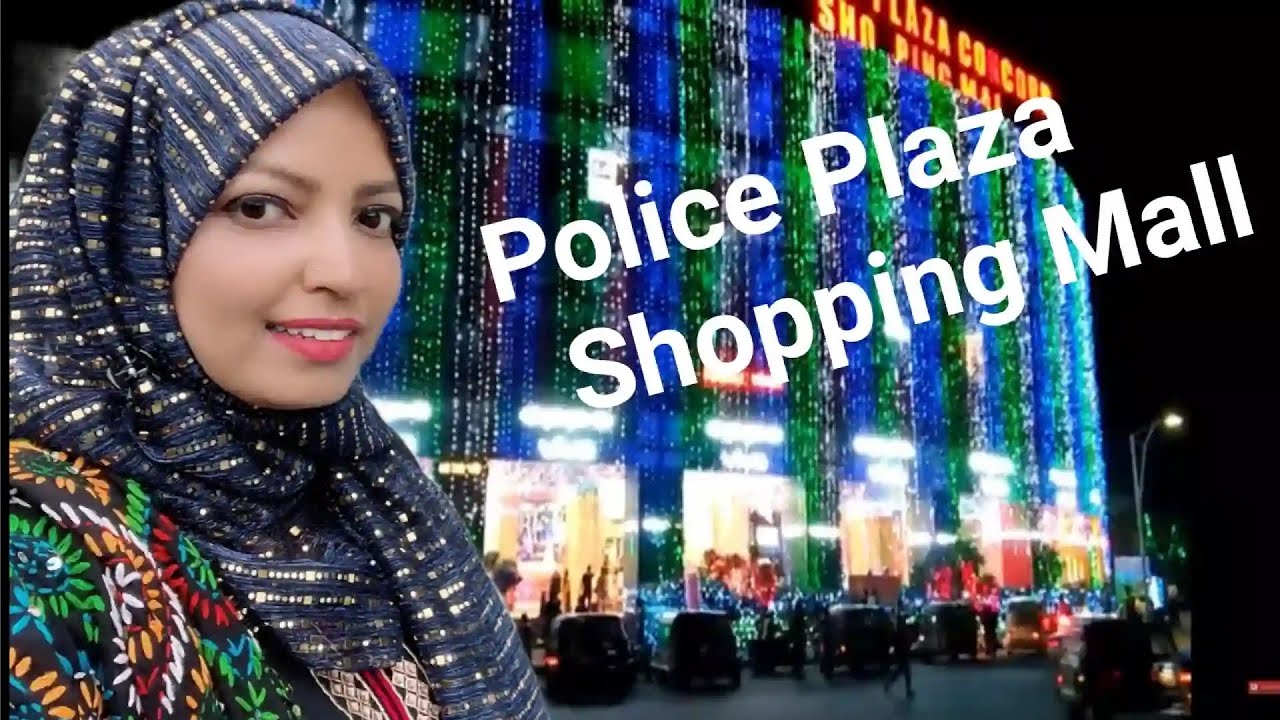 Police plaza shopping mall || Gulshan-1 || Shopping vlog || - YouTube