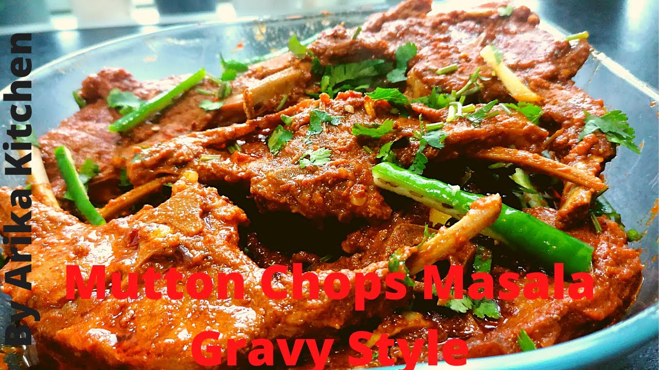 Mutton Chops Masala Gravy Style || Resturant Style Mutton Chops Masala ...