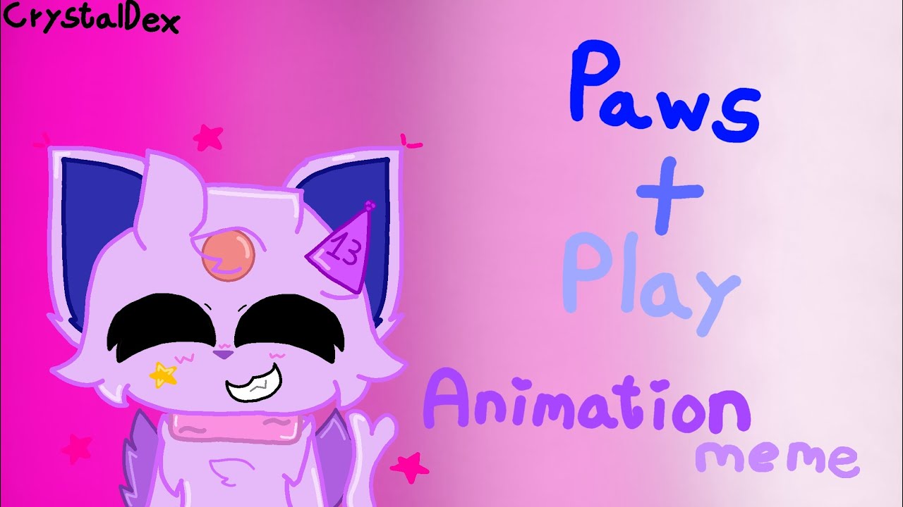 Paws & Play|[Animation meme]|Gift - YouTube