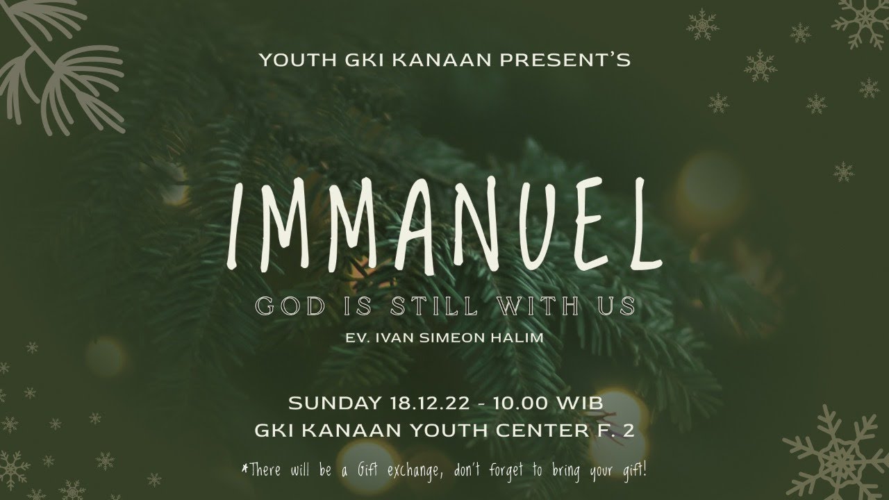 Youth GKI Kanaan Christmas Celebration - Immanuel - 18 December 2022 ...