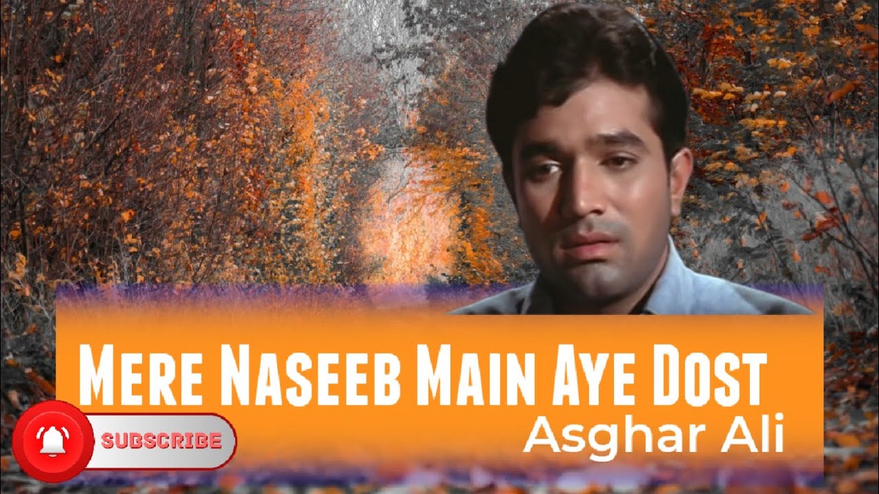 Mere Naseeb Main Aye - YouTube