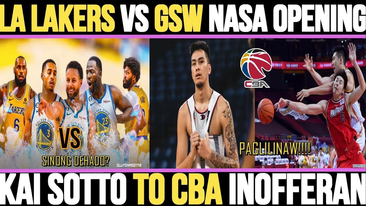 Breaking: Kai SOTTO to CBA may OFFER naba? | LAKERS vs GSW sa OPENING | PAPATUMBAHIN ang Gsw ...