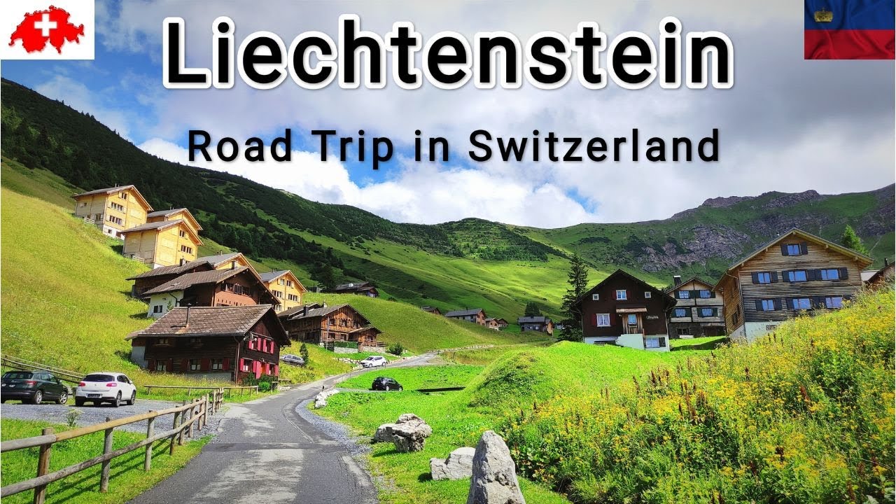 Discovering Liechtenstein: Alpine Beauty & Royal Heritage || Road Trip ...