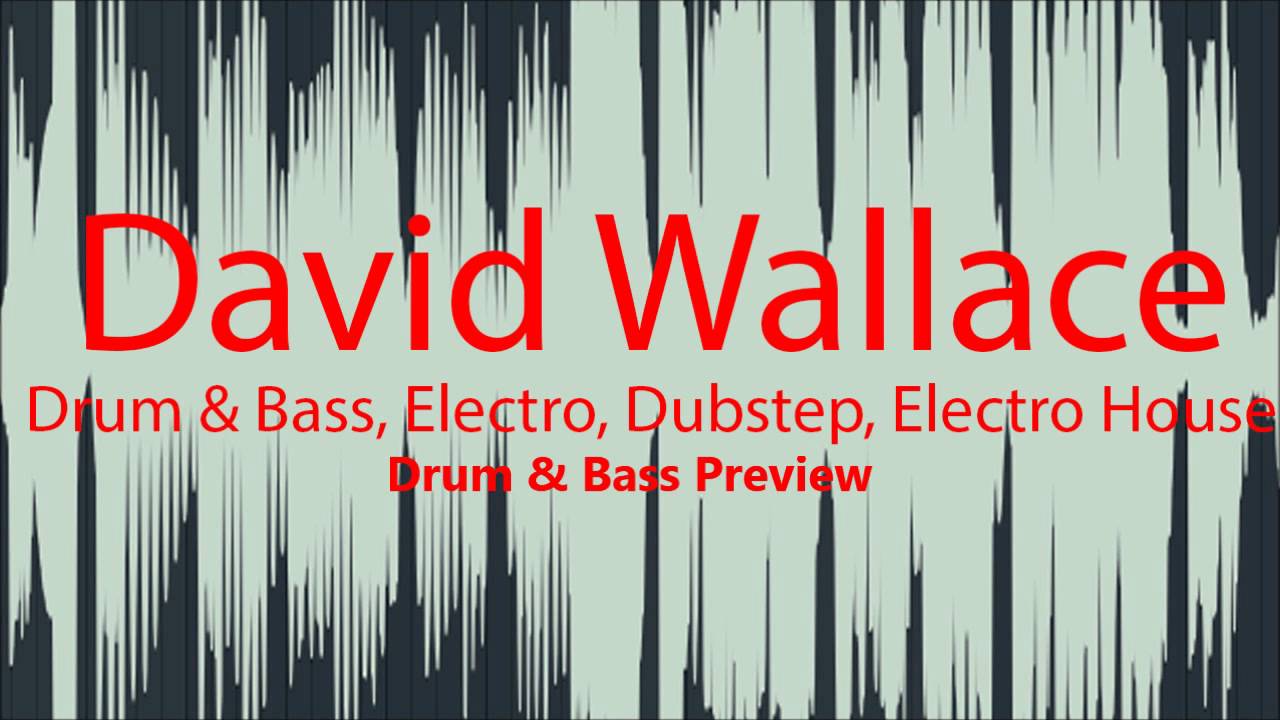David Wallace - New Drum & Bass (Preview) - YouTube