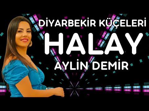 Diyarbekir Küçeleri - Halay - Aylin Demir