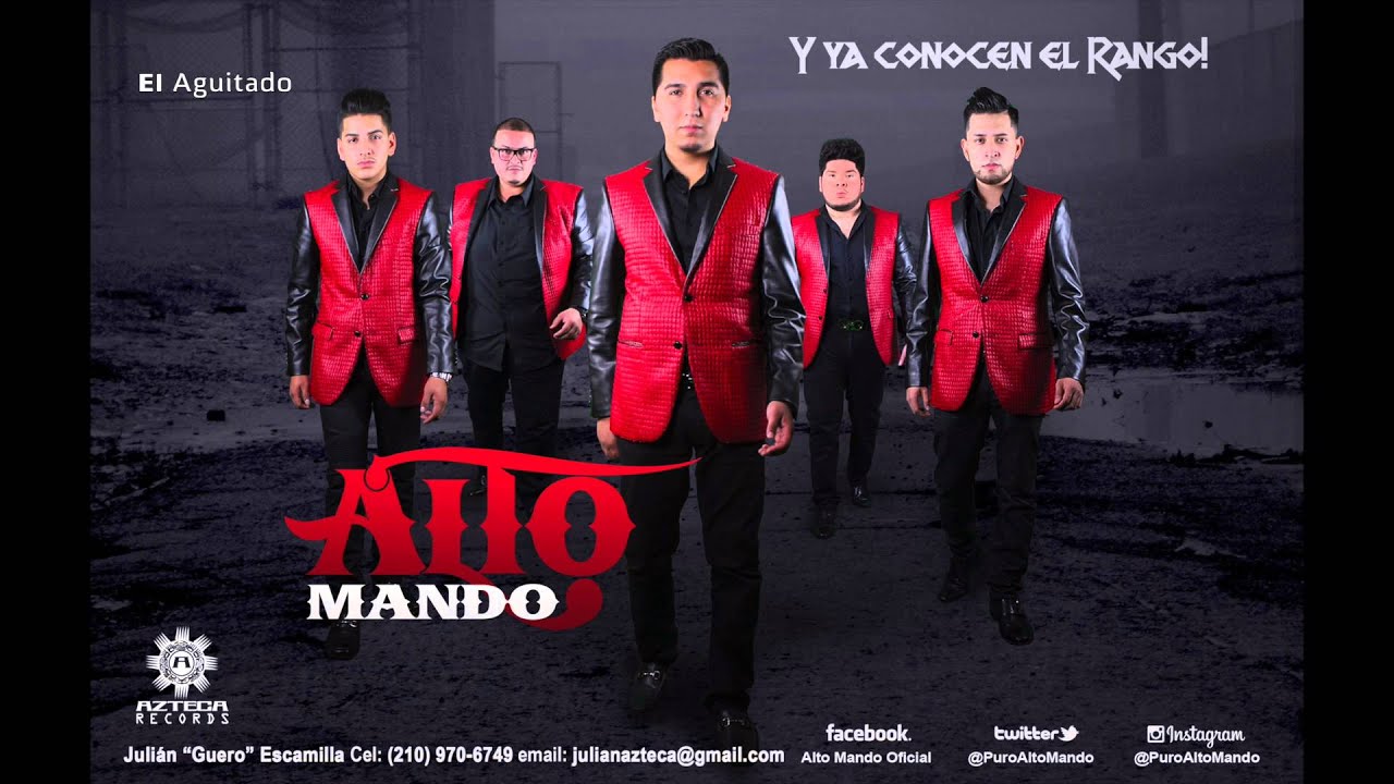 Alto Mando - El Aguitado - YouTube