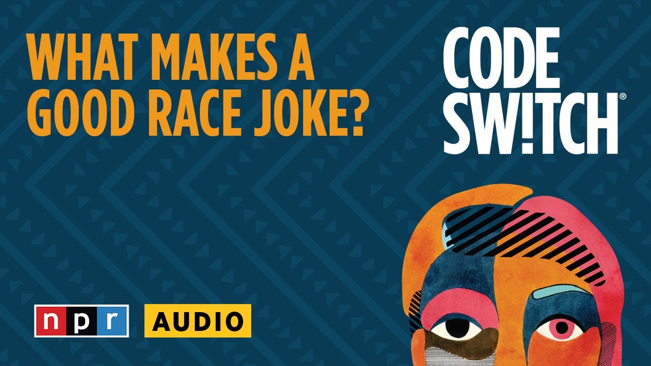 What makes a good race joke? | Code Switch - YouTube