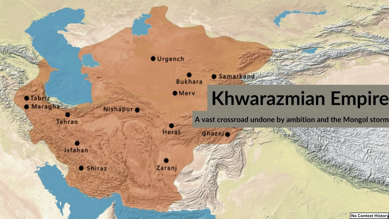 The Khwarazmian Empire: The Forgotten Empire Destroyed by the Mongols ...