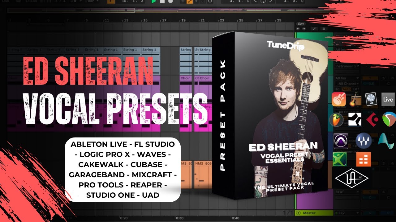 Ed Sheeran - Vocal Preset Essentials | Ableton, FL Studio, Logic, Pro ...