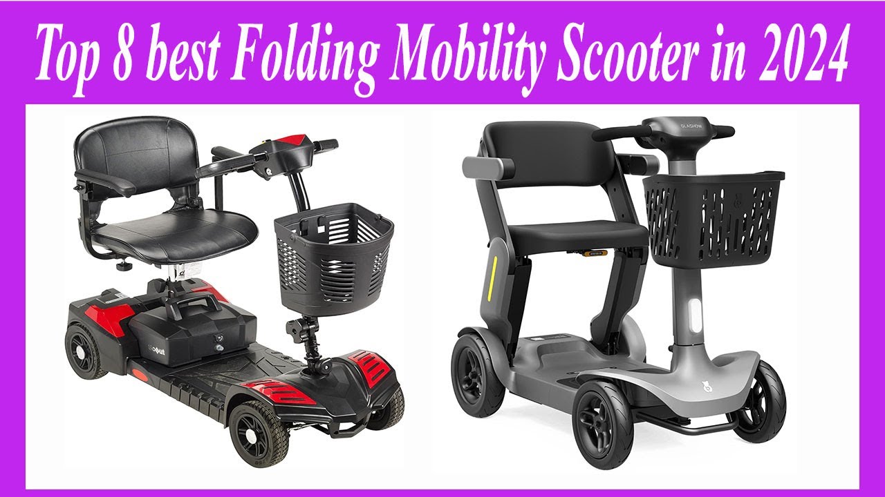 Top 8 best Folding Mobility Scooter in 2024 - YouTube