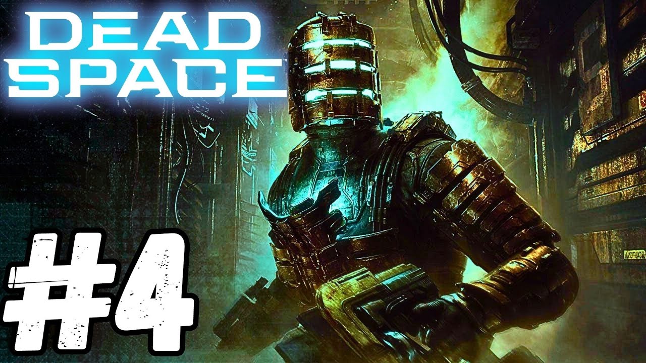 DEAD SPACE GAMEPLAY | PART #4 - YouTube