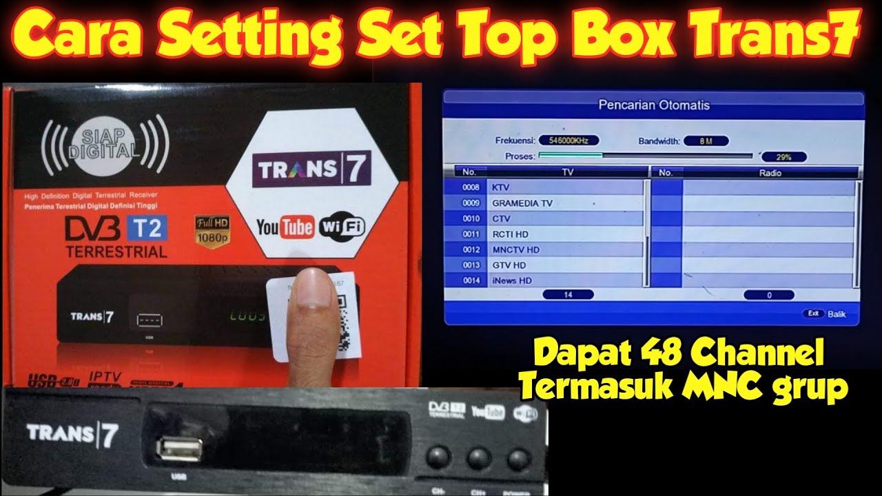 Cara Setting Stb Trans7 Agar Mendapatkan Banyak Channel - YouTube