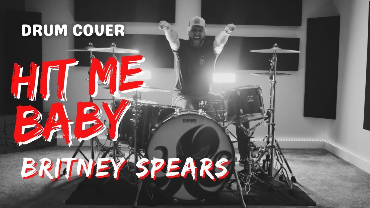 Britney Spears - Hit me Baby (BH DRUM COVER) - YouTube