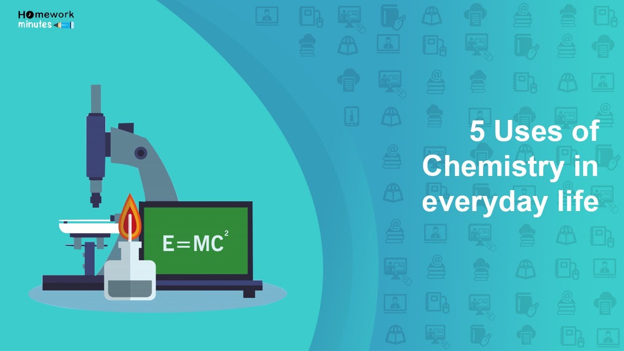 5 Uses Of Chemistry In Everyday Life Homework Minutes YouTube 5-uses-of-chemistry-in-everyday-life-homework-minutes-youtube