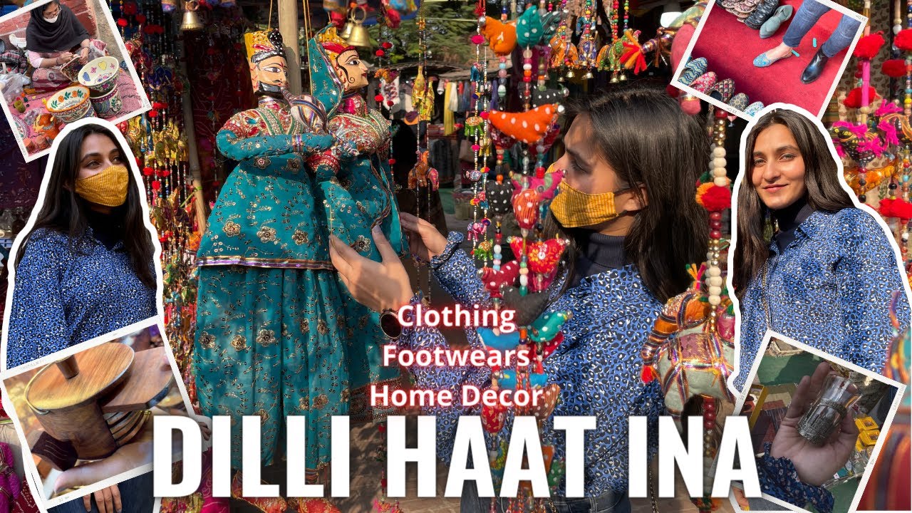 DILLI HAAT INA DELHI ||Home Decor, Clothing, Food, Jewellery || Things ...