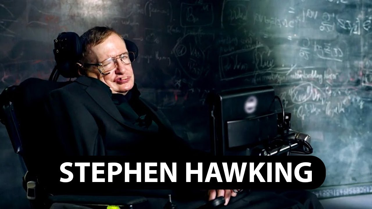 Stephen Hawking - YouTube