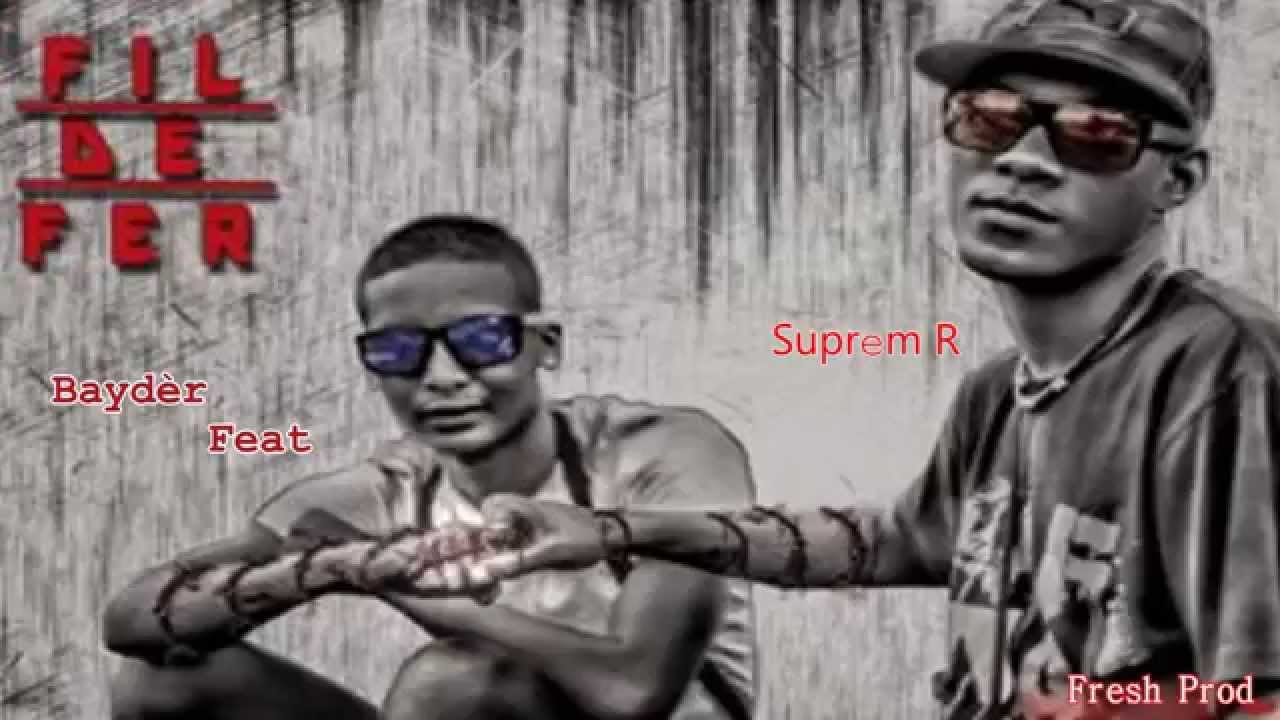 Baydèr Feat Suprêm'R Fil De Fer Fresh Prod 2015 - YouTube
