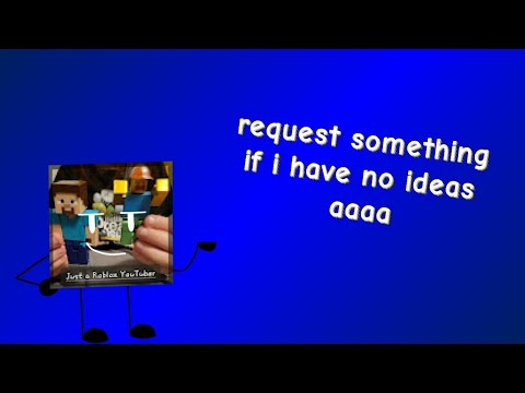 request box (anything except logo editing) - YouTube