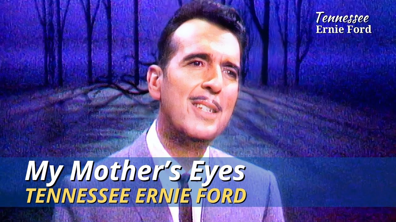 My Mother's Eyes | Tennessee Ernie Ford | The Ford Show, May 11, 1961 ...