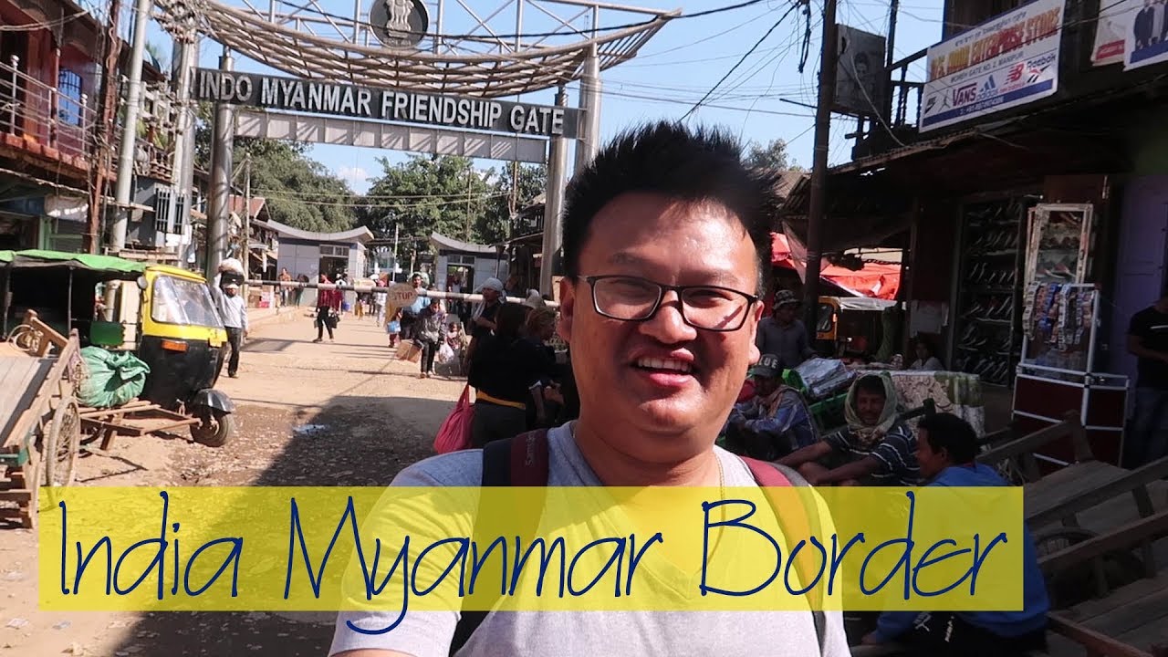 Traveling to Moreh Namphalong Market @ Myanmar - YouTube