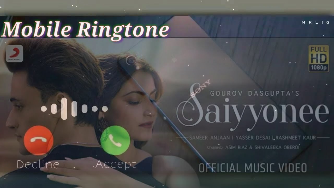 Saiyyonee song ringtone|Saiyoni -Asim riyaz mobile ringtone|sayonee ...