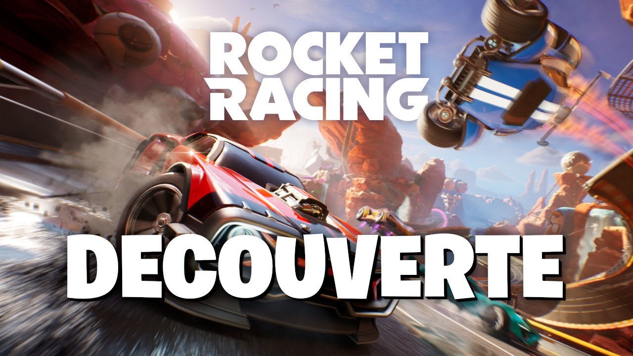 DÉCOUVERTE ROCKET RACING: les courses sont folles ! - YouTube