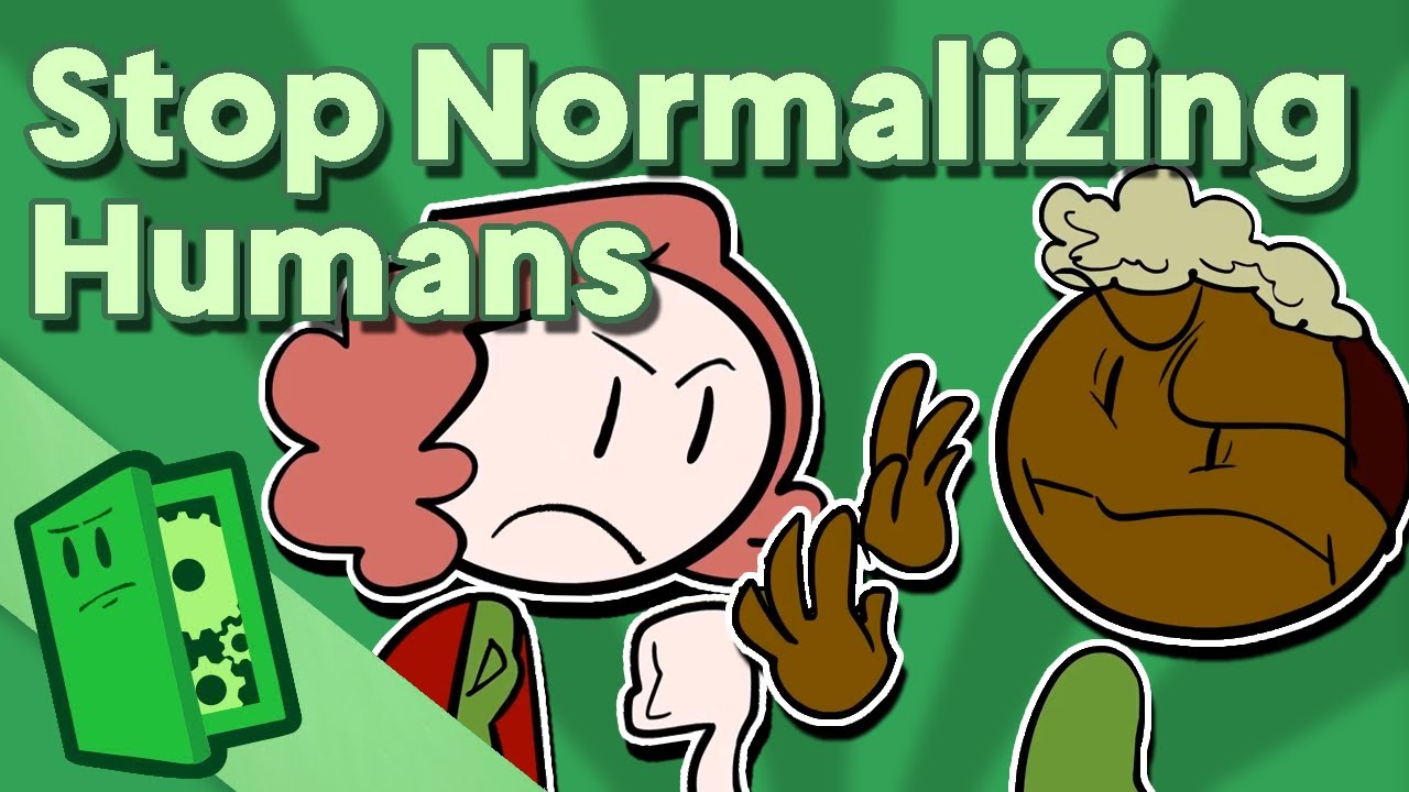 Stop Normalizing Humans - Extra Credits [YTP] - YouTube