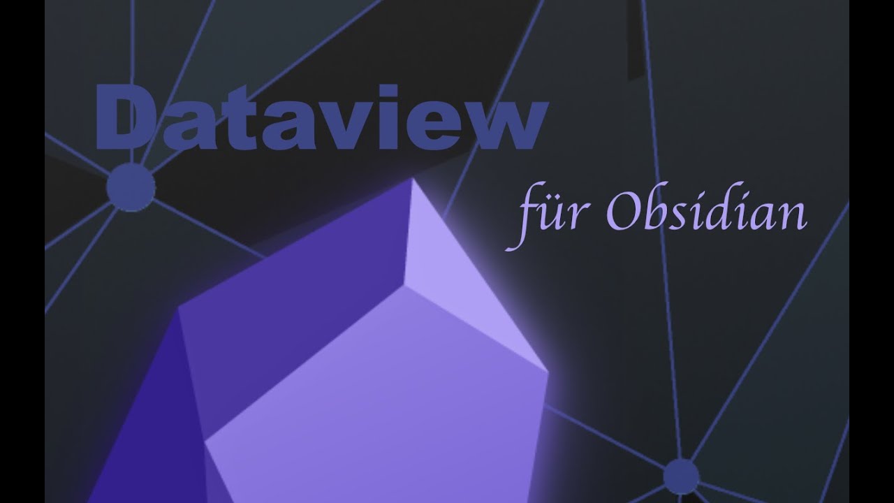 Dataview - Struktur und Filtermöglichkeiten in Obsidian - YouTube