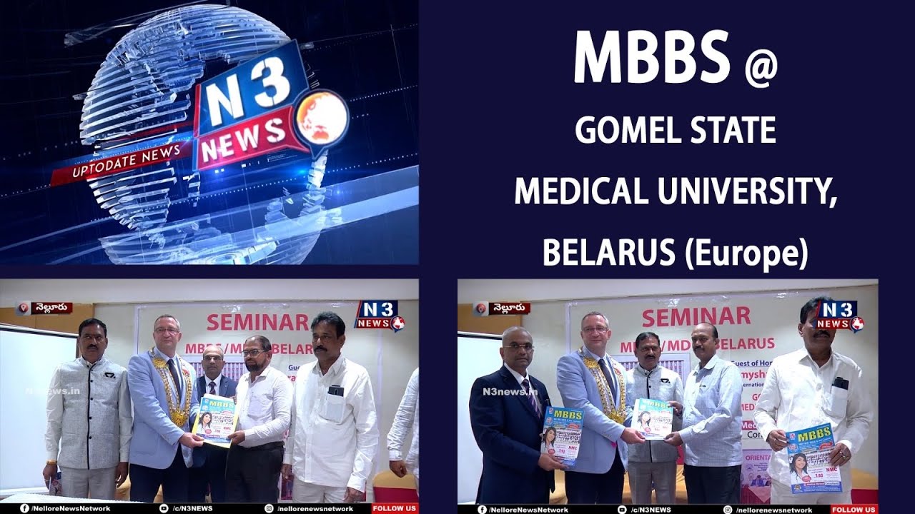 N3 News channel@Nellore telecasts advantages of studying MBBS in Gomel Medical University ...