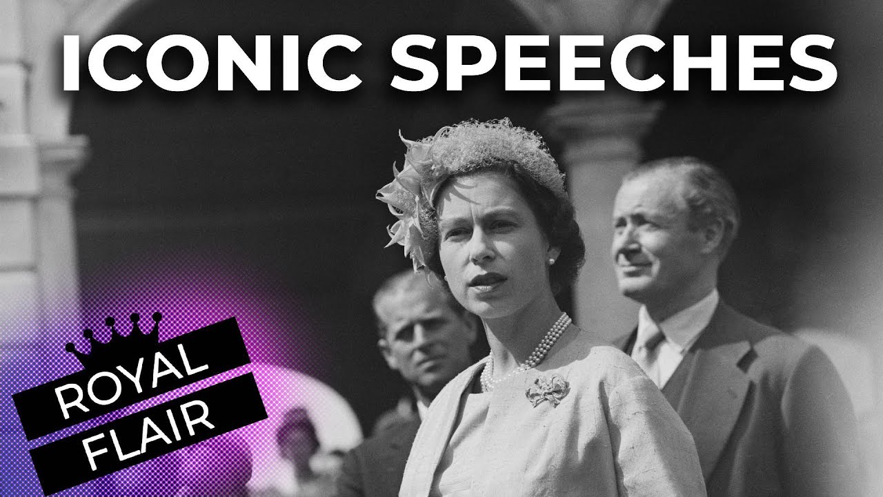 The Most Legendary Royal Speeches Of All Time | ROYAL FLAIR - YouTube