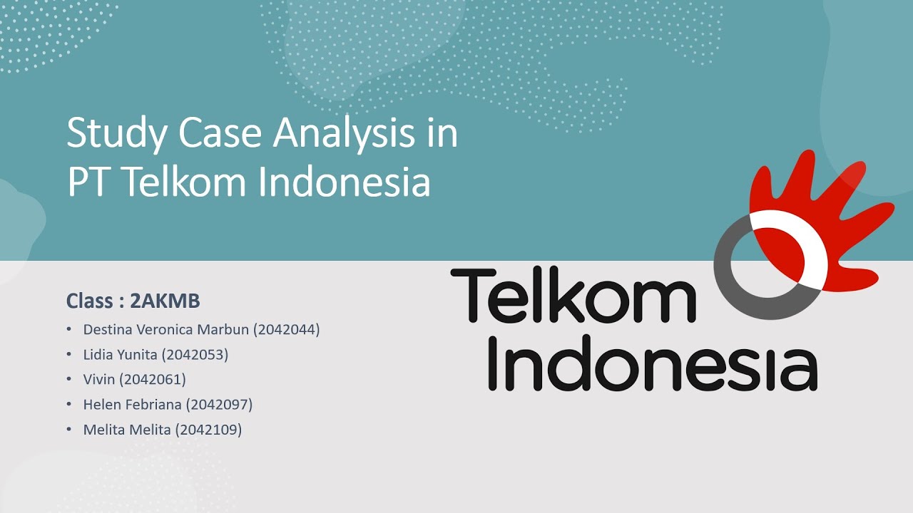 Case Study Analysis in Telkom Indonesia Company - YouTube