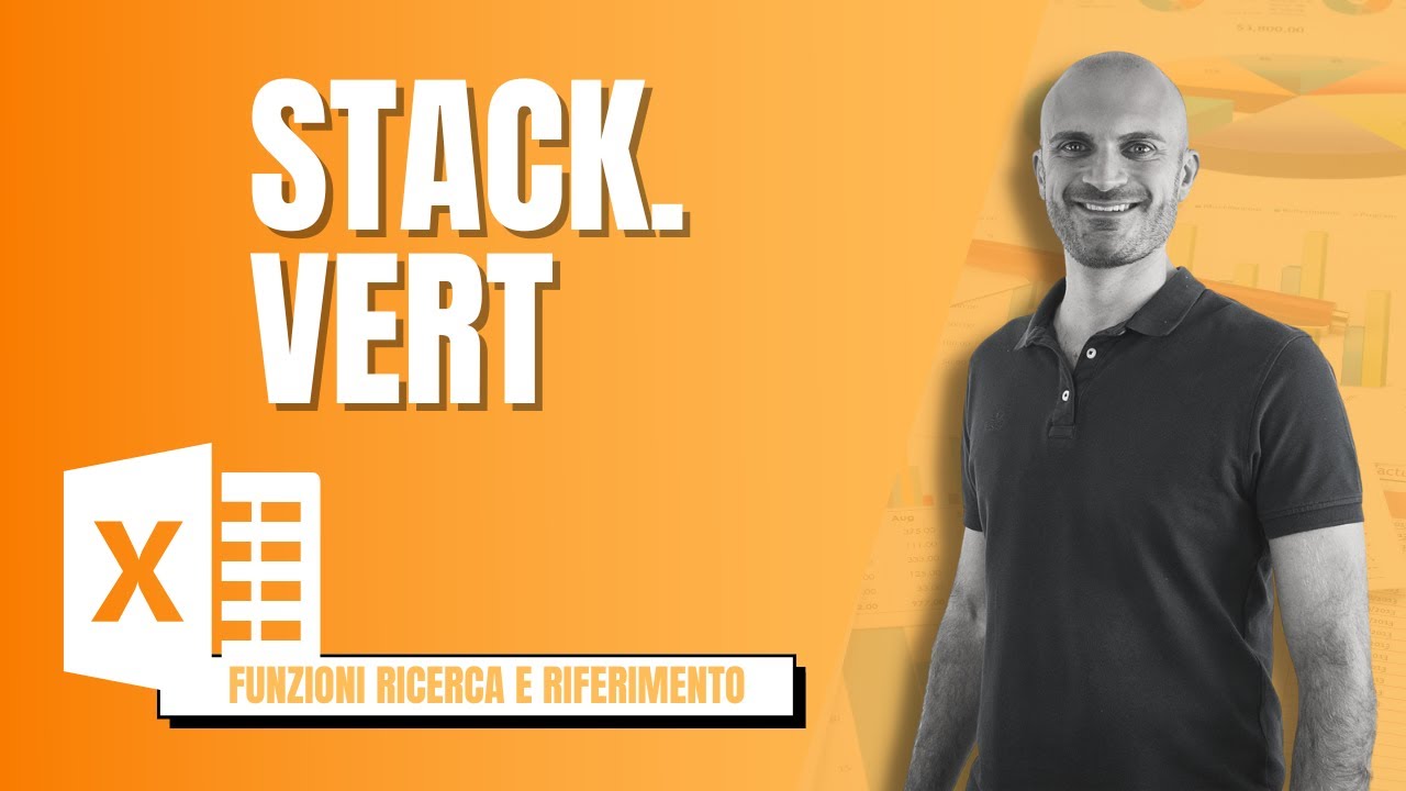 Come usare la funzione di Ricerca e Riferimento di Excel STACK.VERT - YouTube