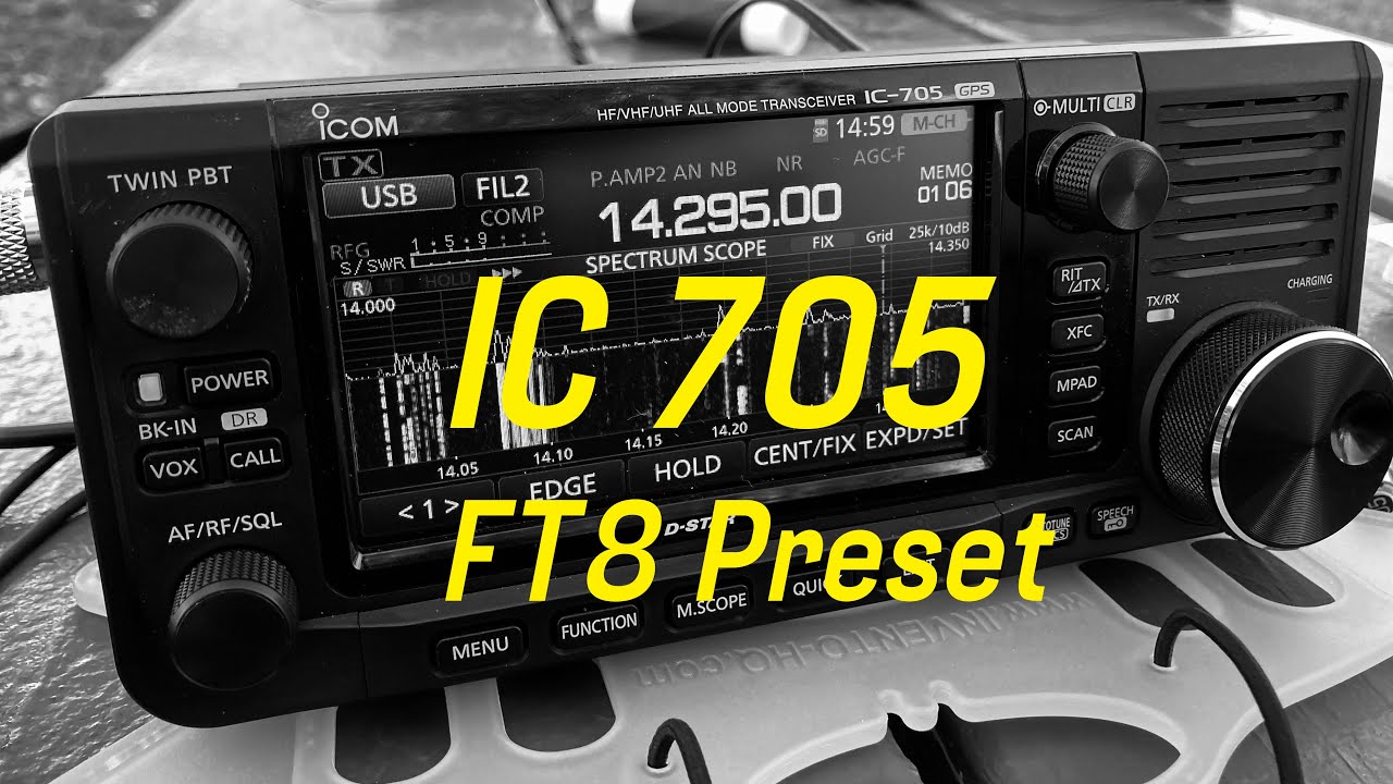 IC-705 FT8 Preset - YouTube