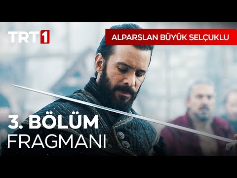 Alparslan: Büyük Selçuklu 3. Bölüm Fragmanı
