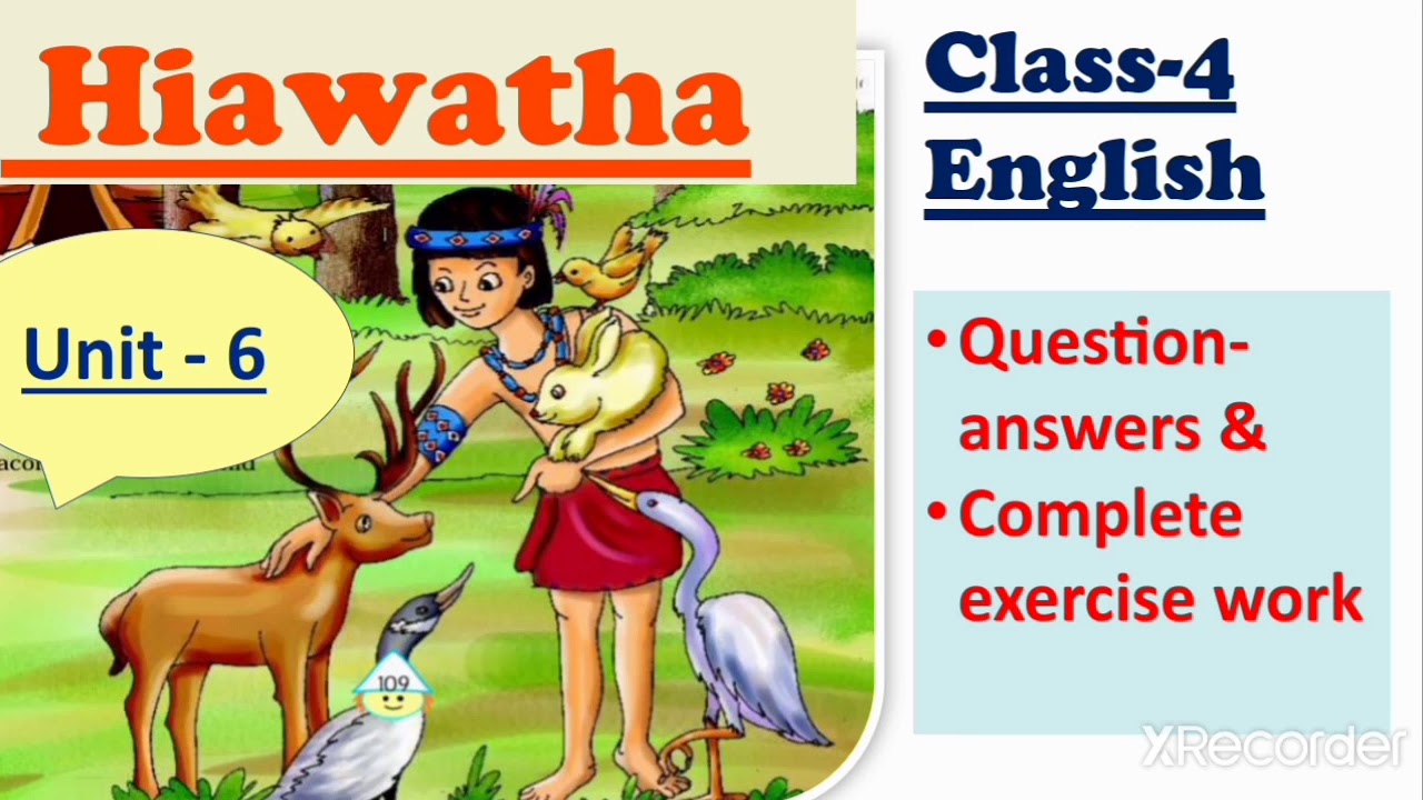 Hiawatha Class 4 English Question Answer Hiawatha Class 4 English hiawatha-class-4-english-question-answer-hiawatha-class-4-english