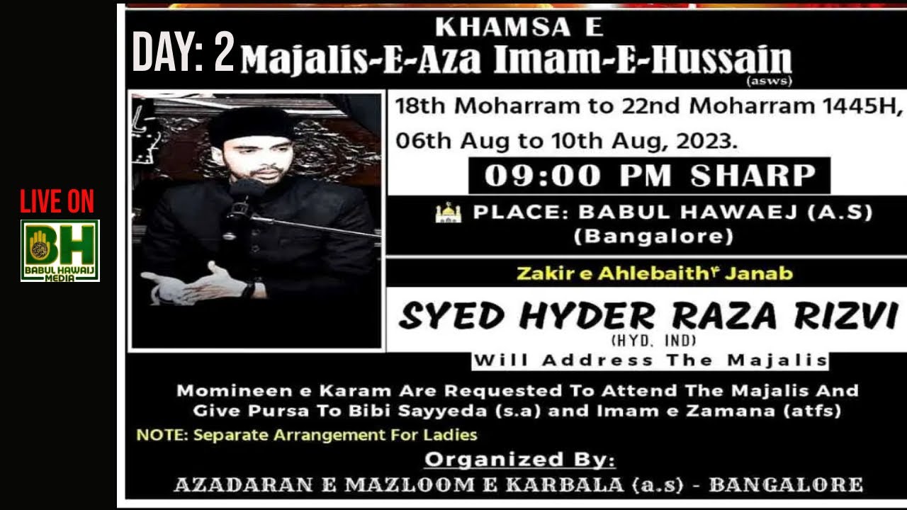 DAY2- KHAMSA E MAJLIS E AZA MOULANA HYDER REZA RIZVI SAHEB | BABUL ...