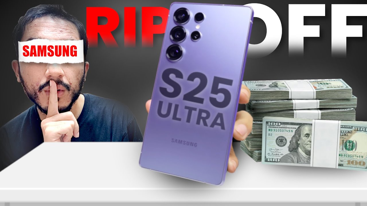 Samsung Galaxy S25 Ultra - Samsung RIP off of 2025? - YouTube