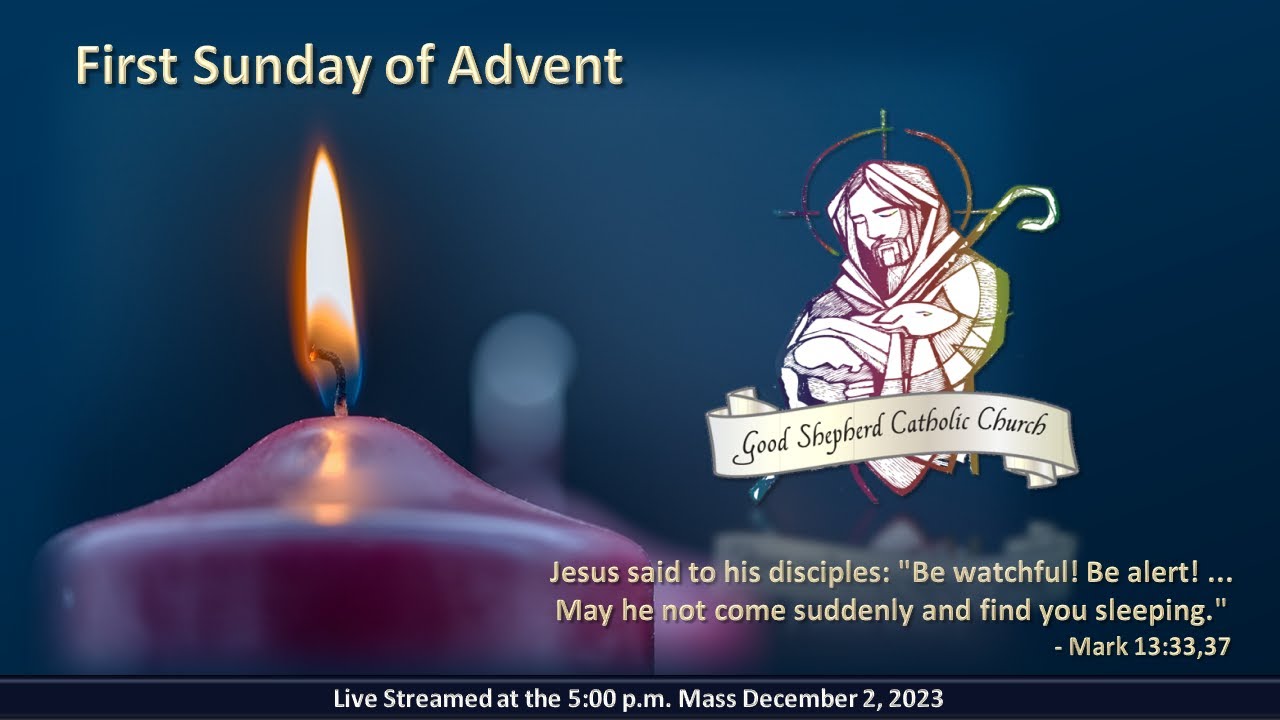 First Sunday of Advent - 2023 - YouTube