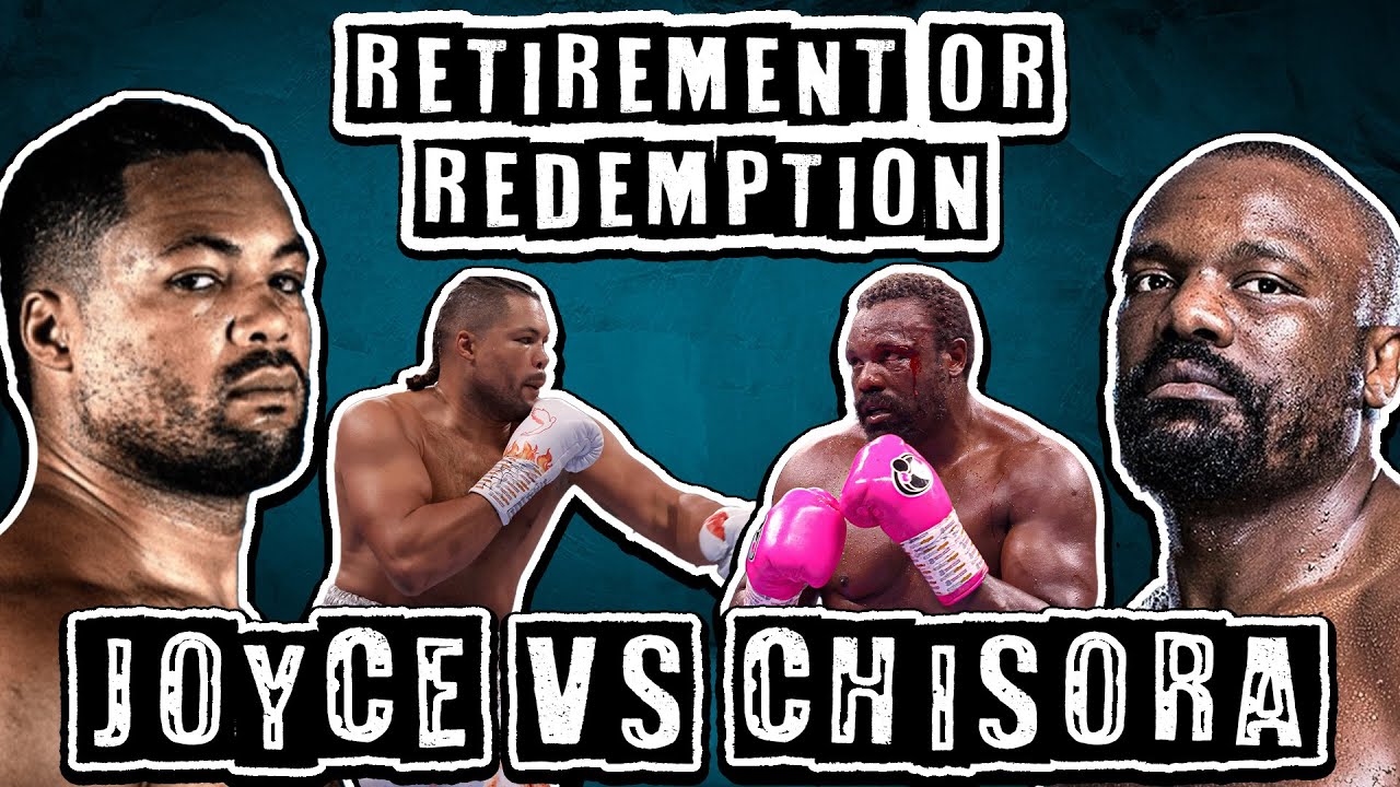 End of the Road? Chisora and Joyce Fight for Their Careers! - YouTube
