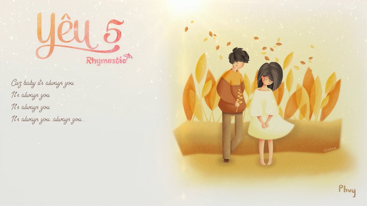 Yêu 5 | Rhymastic [Lyric] - YouTube