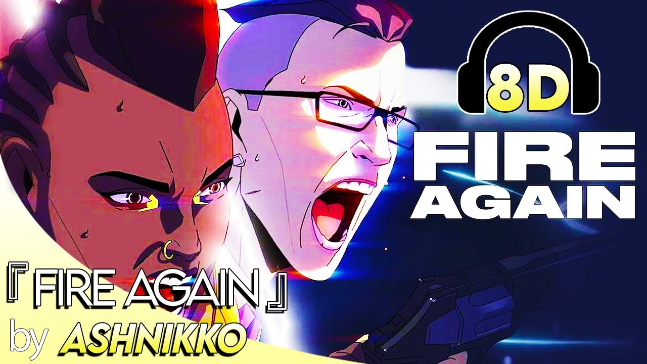"Fire Again" ft Ashnikko VALORANT Champions 2022 | AUDIO 8D 🎧 - YouTube
